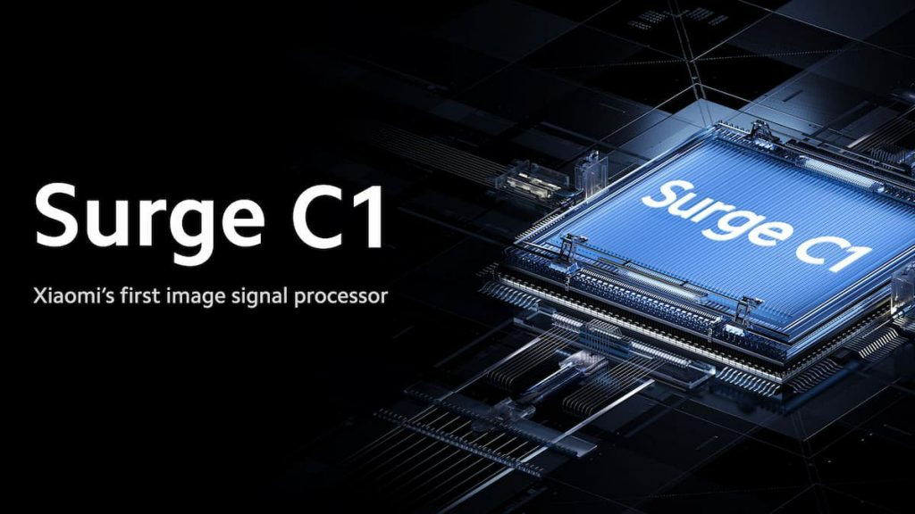 The new Xiaomi Surge C1 chip is used for image signal processing